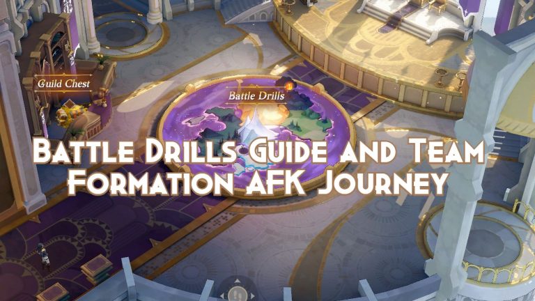 Battle Drills Guide and Team Formation AFK Journey - AFK Journey Guides