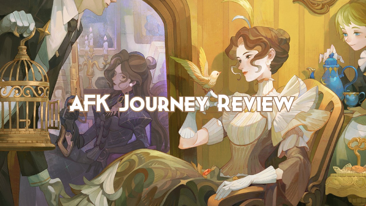 AFK Journey Review - AFK Journey Guides